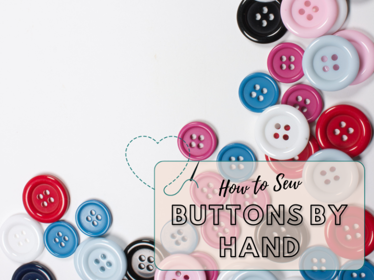 How to sew Buttons on by Hand – Learn to Sew with Me